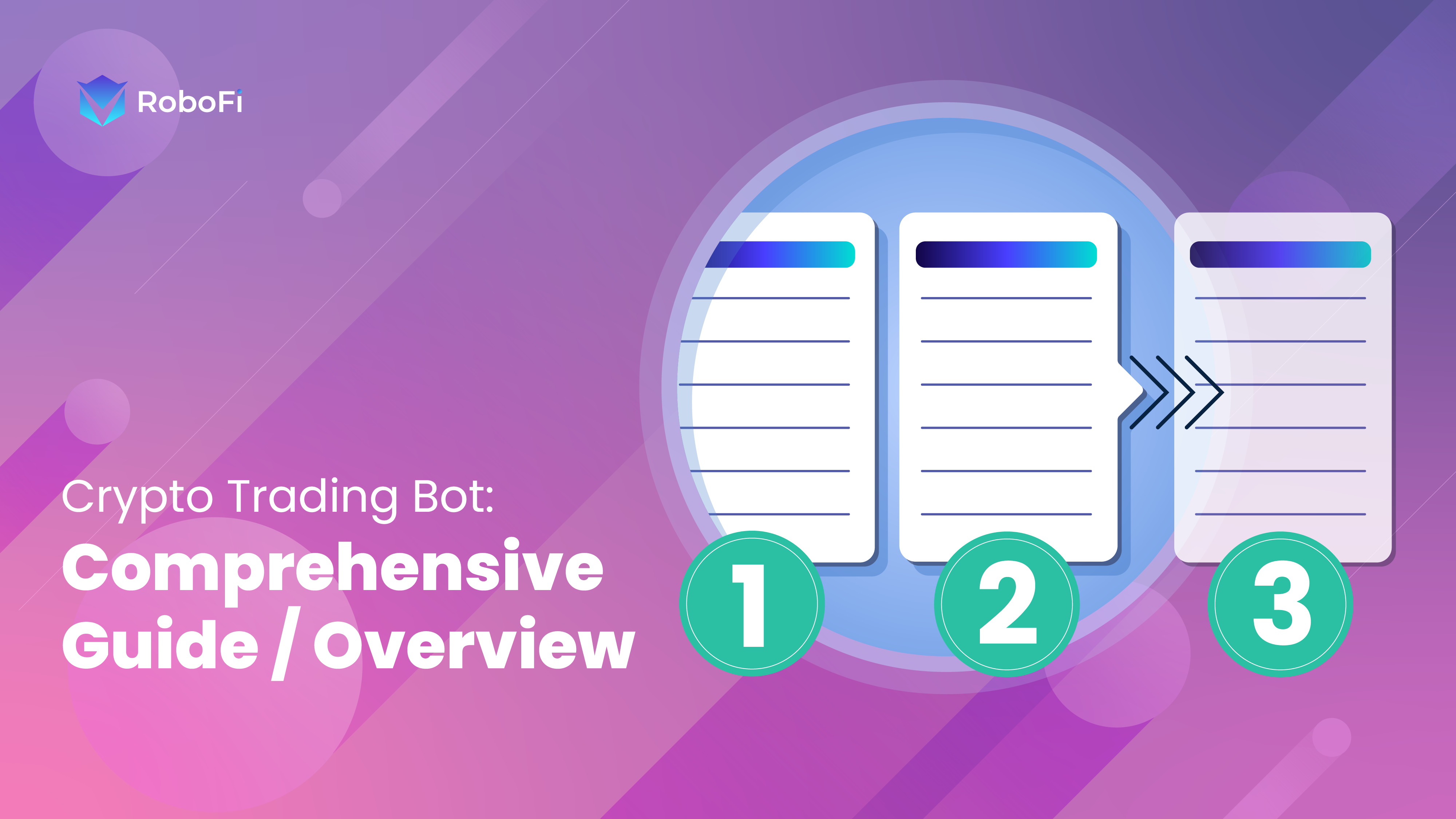 Crypto Trading Bot Comprehensive Guide Overview Robofi