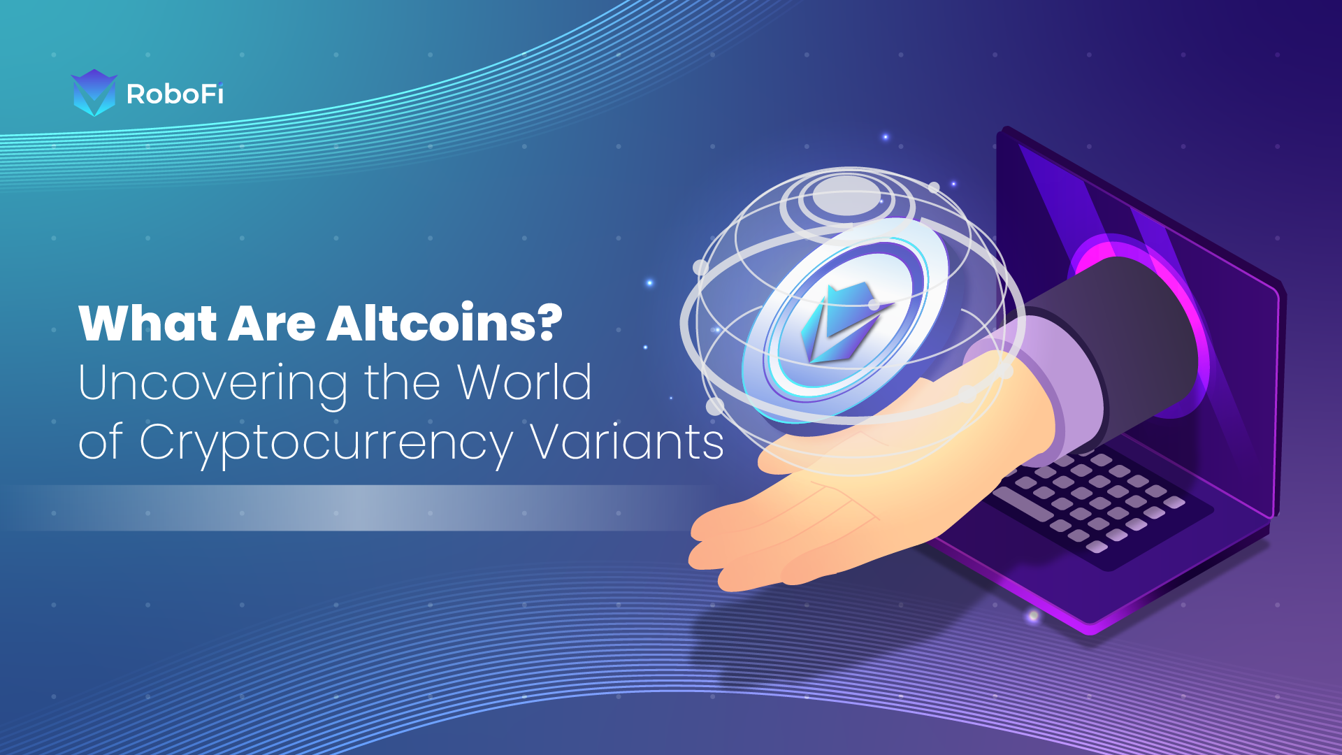What Are Altcoins? Uncovering the World of C Variants - RoboFi